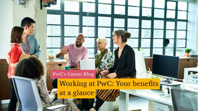 Working at PwC: Your benefits at a glance | PwC Switzerland