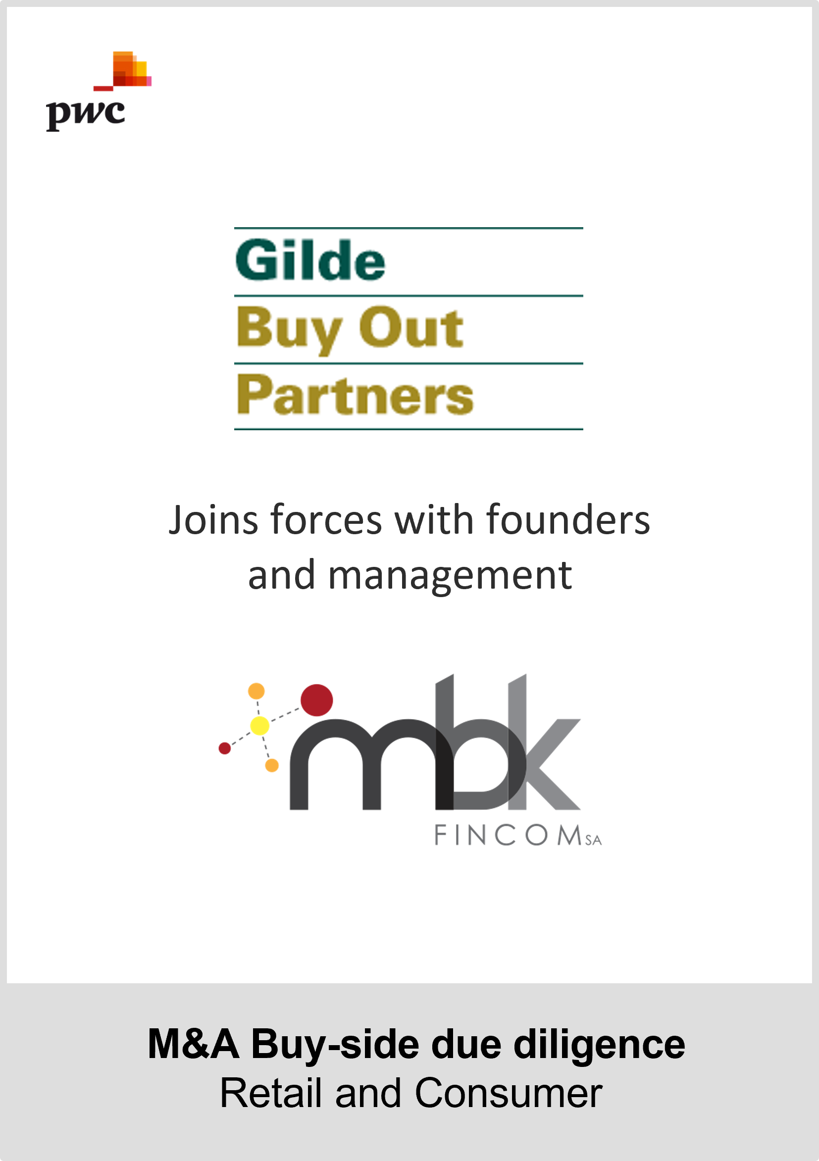 Successful Deals with PwC: Gilde Buy Out Partners joins forces with ...