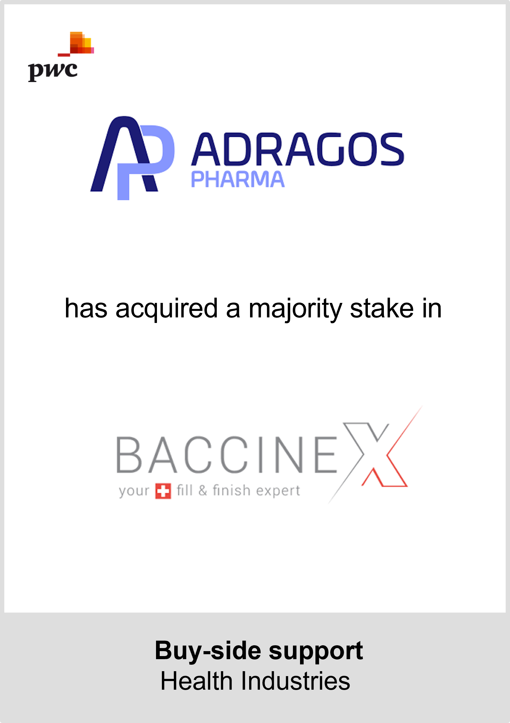 Successful Deals with PwC: Adragos Pharma GmbH acquires Baccinex SA