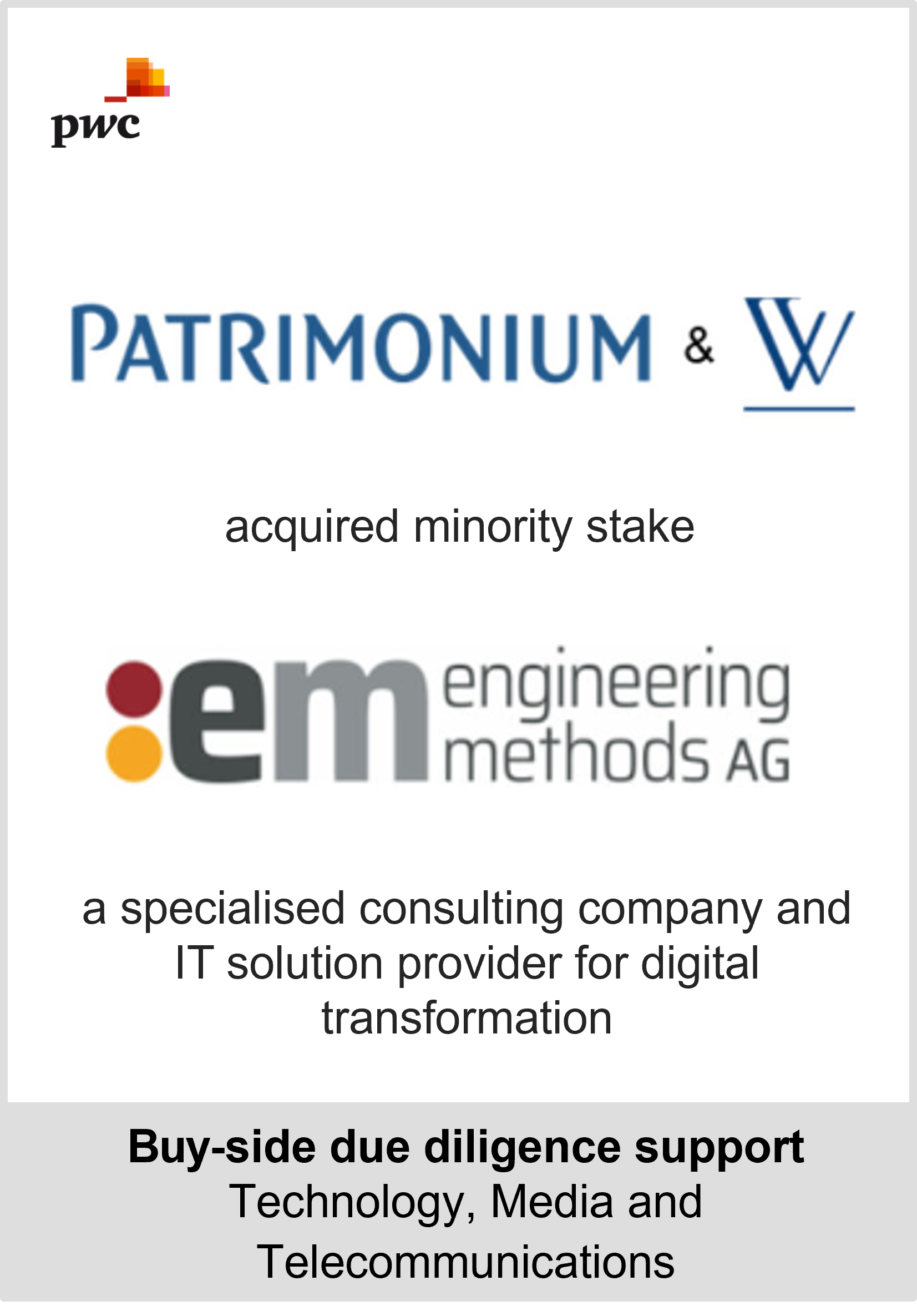 Successful Deals with PwC: Patrimonium and Wille Finance acquire :em ...